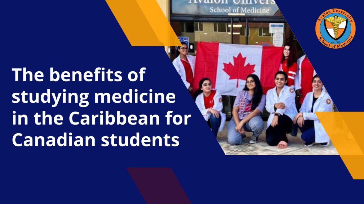 Canadian Students - Avalon University School of Medicine